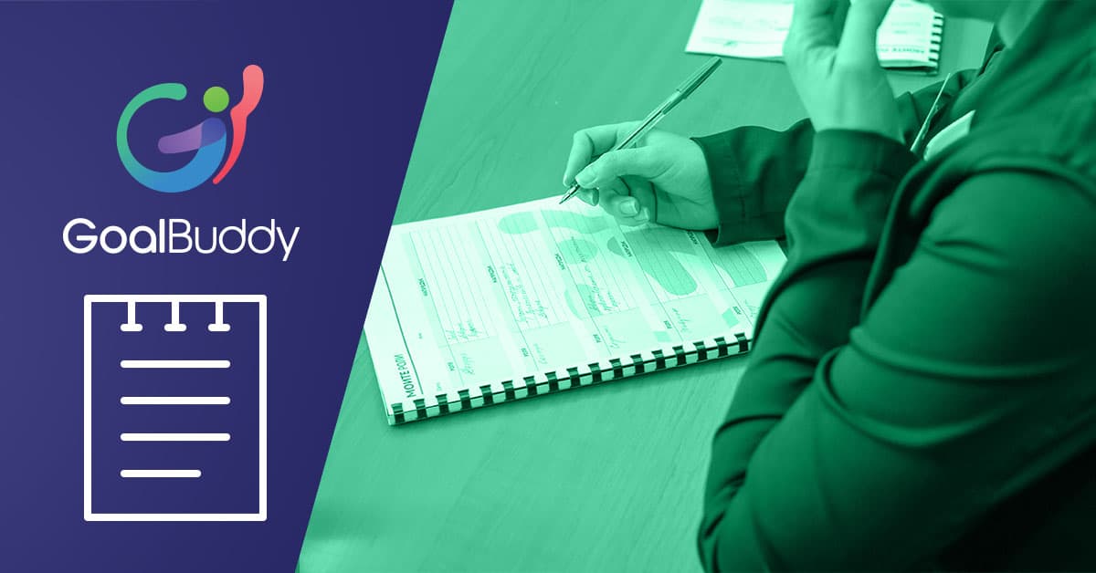 What we gain when writing down our goals - Goal Buddy